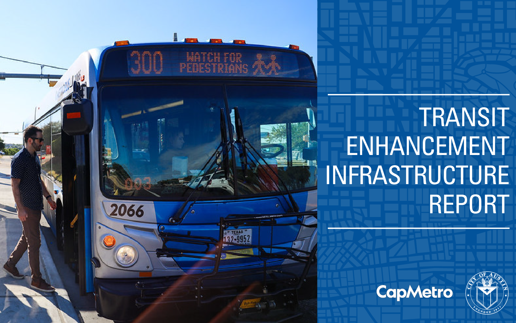Transit Enhancement Infrastructure Report | Austin Transportation and ...